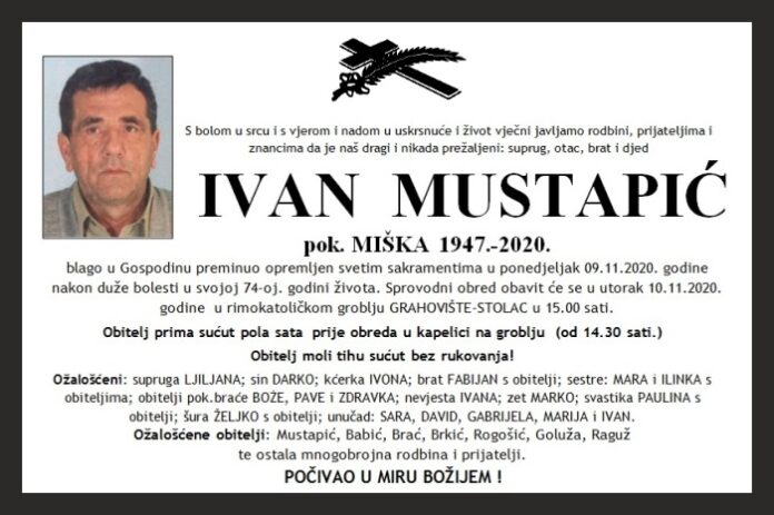 IVAN MUSTAPIĆ 1947 - 2020 - Umrli.info