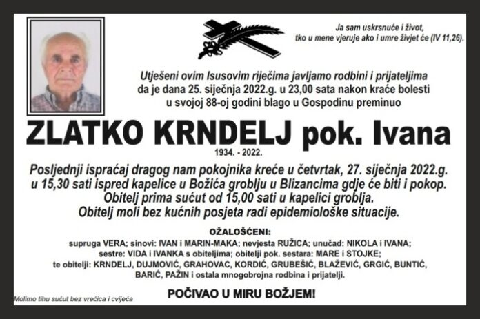ZLATKO KRNDELJ 1934 - 2022 - Umrli.info