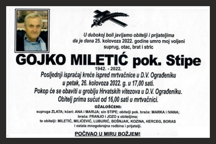 GOJKO MILETIĆ 1942 - 2022 - Umrli.info