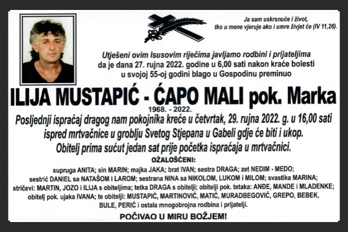 ILIJA MUSTAPIĆ 1968 - 2022 - Umrli.info