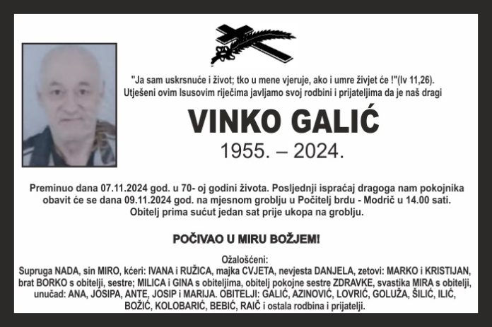 VINKO GALIĆ 1955 – 2024 - Umrli.info