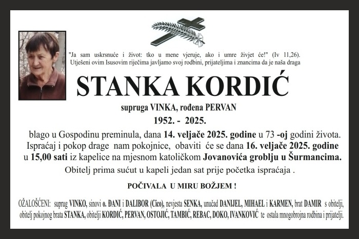 STANKA KORDIĆ 1952 - 2025 - Umrli.info