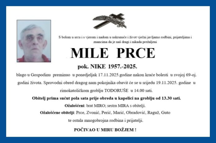 MILE PRCE 1957 - 2025 - Umrli.info